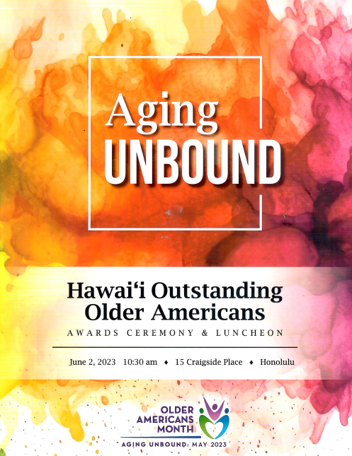 60th Anniversary Celebration of Older Americans Month | Hawaiʻi Family ...